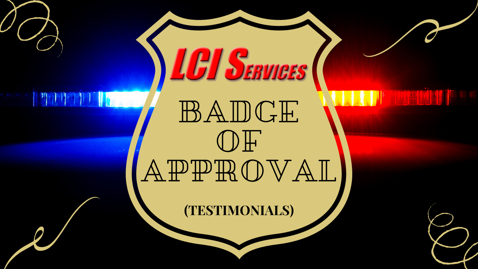 Testimonials | LCI Law Enforcement Surveillance Training